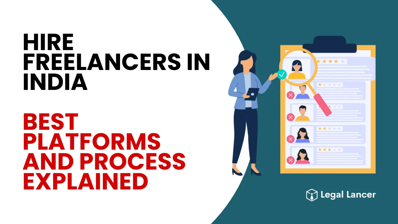 Hire Freelancers in India: Best Platforms and Process Explained | Legal ...